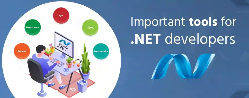 Important tools for .NET developers